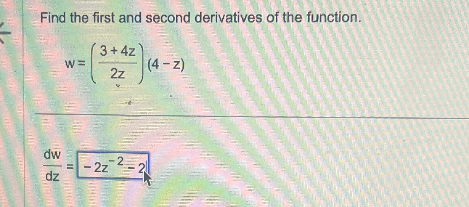 Solved Find the first and second derivatives of the | Chegg.com