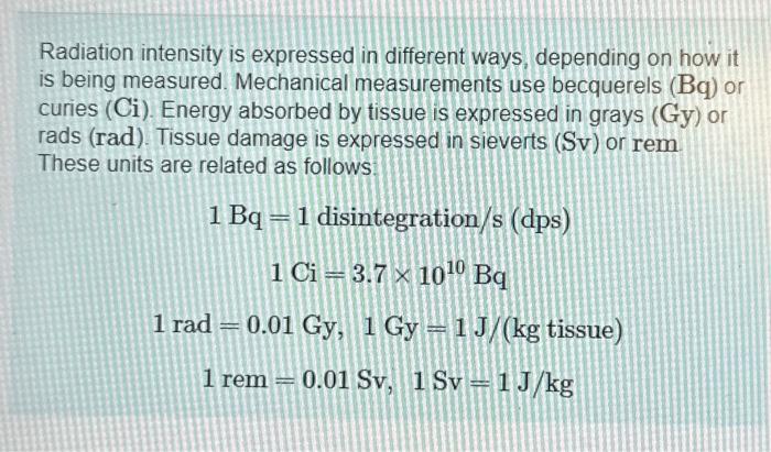 Solved Radiation intensity is expressed in different ways, | Chegg.com