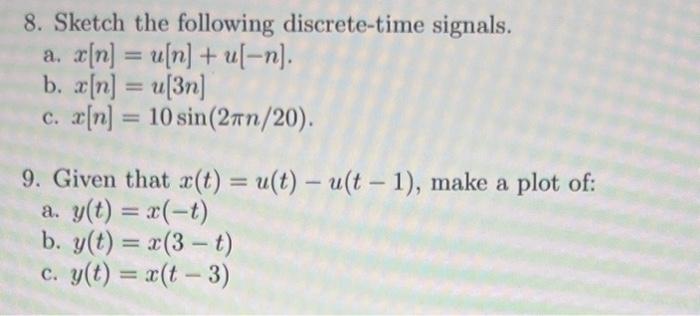 Solved 8. Sketch the following discrete-time signals. a. | Chegg.com