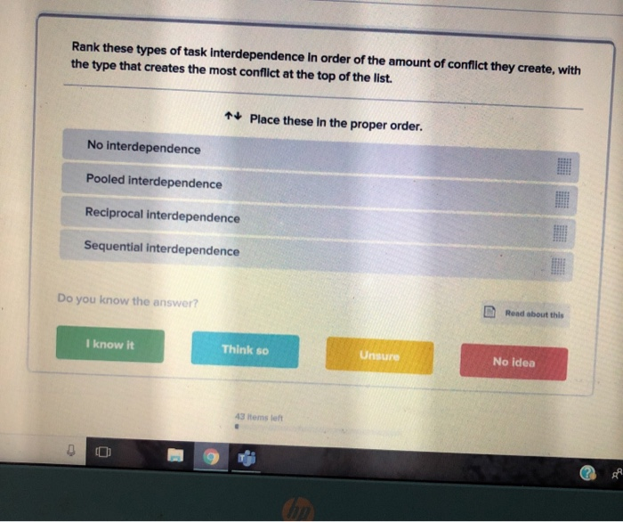 Solved Rank these types of task interdependence in order of | Chegg.com
