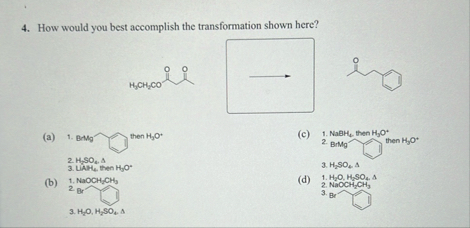 Solved How would you best accomplish the transformation | Chegg.com