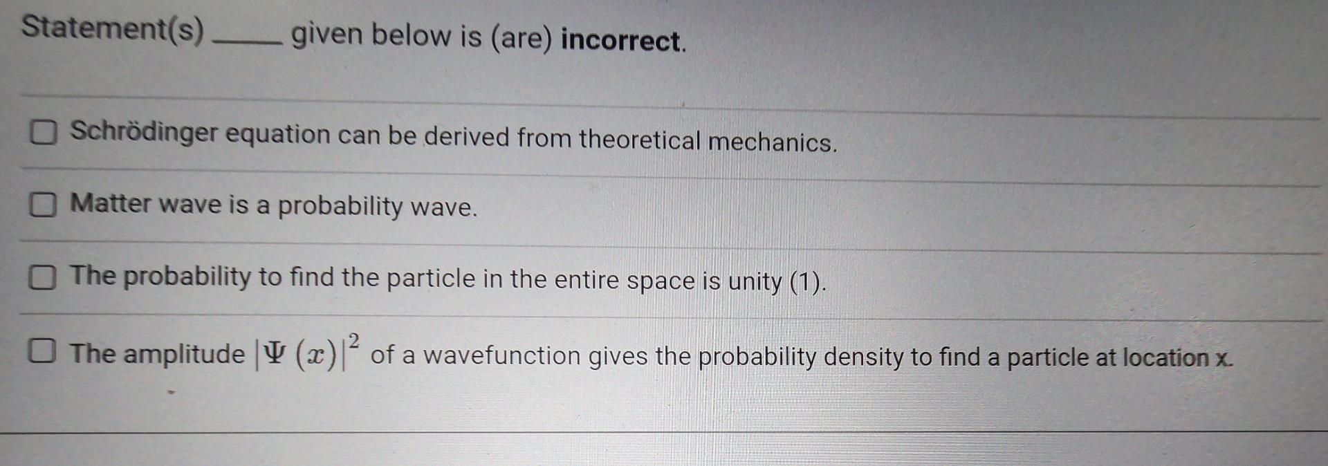 Solved Statement(s) given below is (are) incorrect. | Chegg.com
