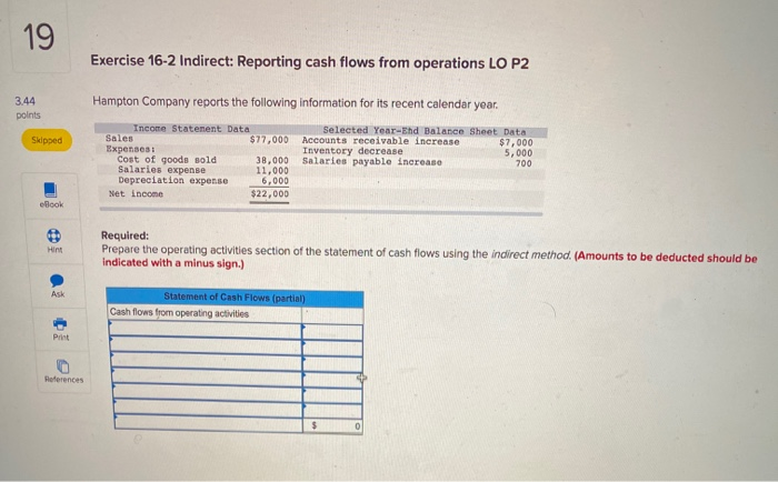 Solved 19 Exercise 16-2 Indirect: Reporting cash flows from | Chegg.com