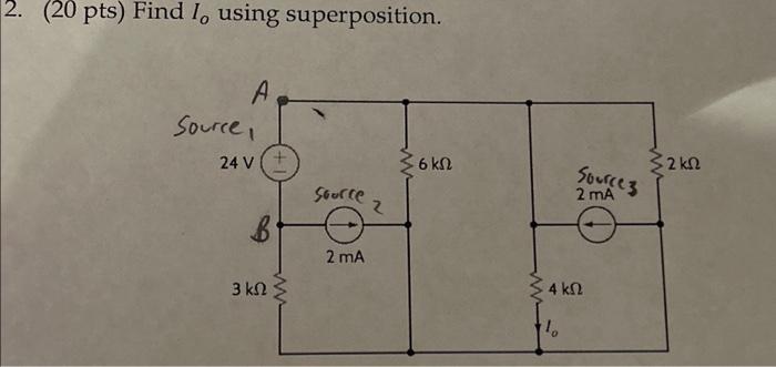 Solved (20 pts) Find Io using superposition. A Source, 24 V | Chegg.com