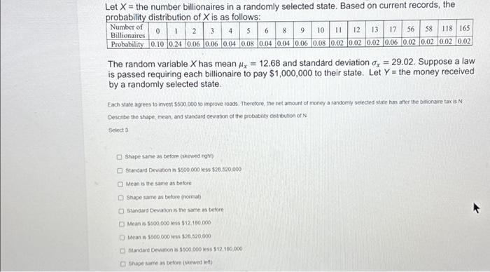 Solved Let X= the number billionaires in a randomly selected | Chegg.com