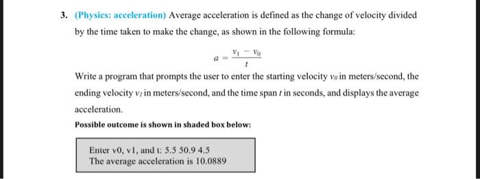 Solved 3. (Physics: acceleration) Average acceleration is | Chegg.com