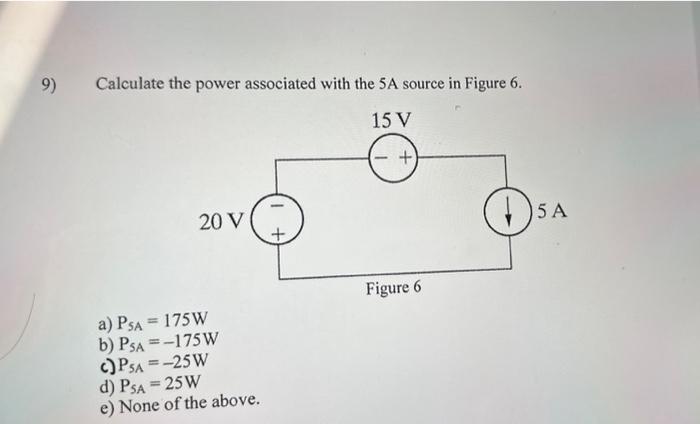Solved Calculate the power associated with the 5A source in | Chegg.com
