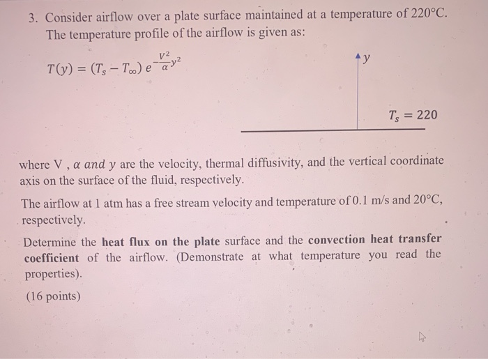 Solved 3. Consider airflow over a plate surface maintained | Chegg.com