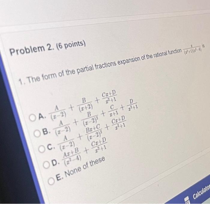 Solved Problem 2. (6 points) 1. The form of the partial | Chegg.com