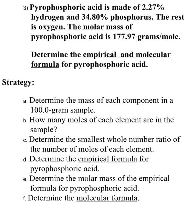 Solved 3) Pyrophosphoric acid is made of 2.27% hydrogen and | Chegg.com