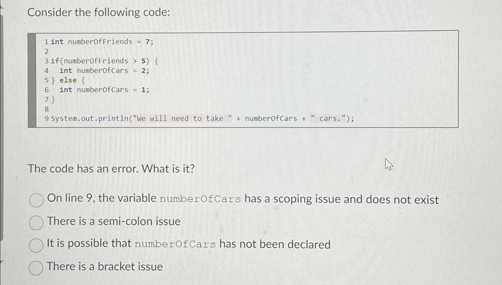 Solved Consider the following code:1 ﻿int numberoffriends | Chegg.com