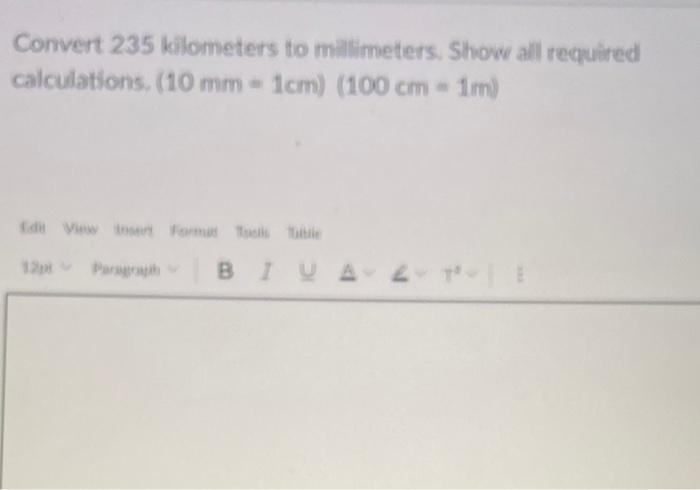 Solved Convert 235 kilometers to millimeters. Show all | Chegg.com