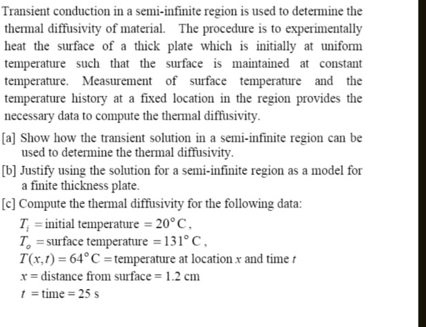 Solved Transient conduction in a semi-infinite region is | Chegg.com