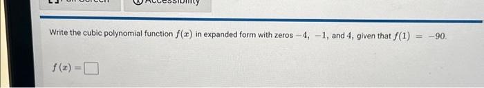 Solved Write the cubic polynomial function f(x) in expanded | Chegg.com