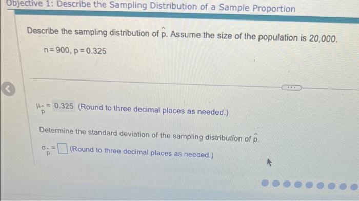 Solved Describe the sampling distribution of p^. Assume the | Chegg.com