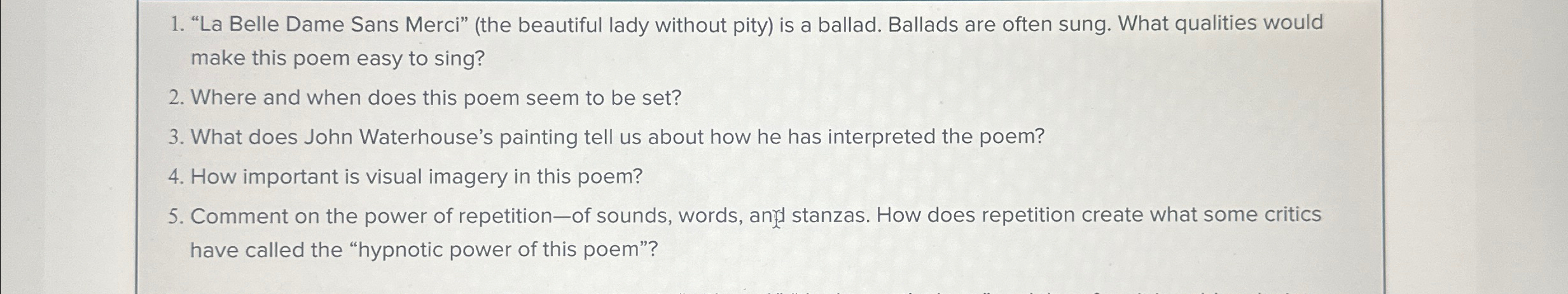 Solved "La Belle Dame Sans Merci" (the beautiful lady | Chegg.com