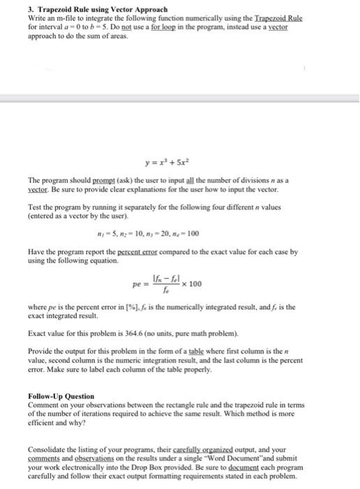 Solved 3. Trapezoid Rule using Vector Approach Write an | Chegg.com