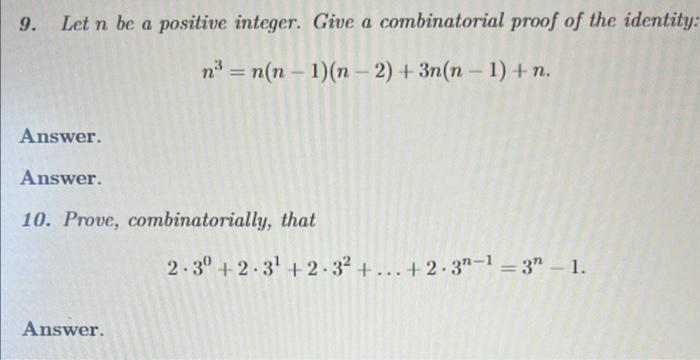 Solved 9. Let n be a positive integer. Give a combinatorial | Chegg.com