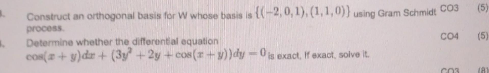 Solved Construct an orthogonal basis for W whose basis is | Chegg.com