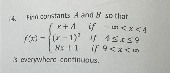 Solved 14. Find constants A and B so that | Chegg.com