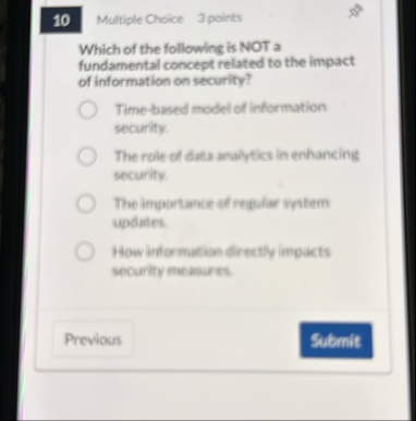 Solved 10Multiple Choice3 ﻿pointsWhich of the following is | Chegg.com