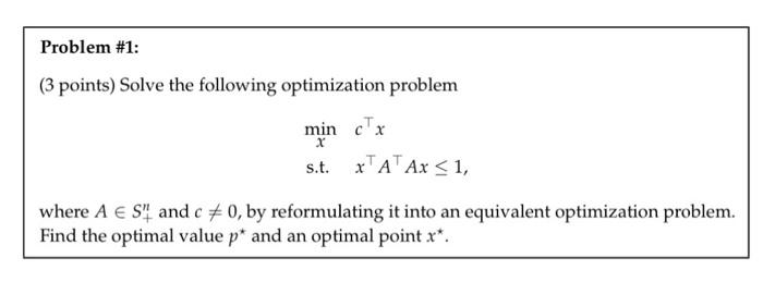 Solved (3 points) Solve the following optimization problem | Chegg.com