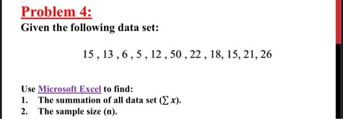 Solved Problem 4: Given the following data set: | Chegg.com