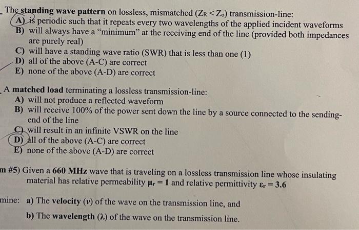 Solved The standing wave pattern on lossless, mismatched (ZR | Chegg.com