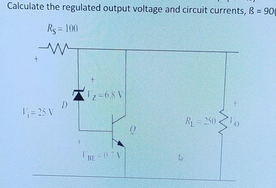 Solved Calculate the regulated output voltage and circuit | Chegg.com