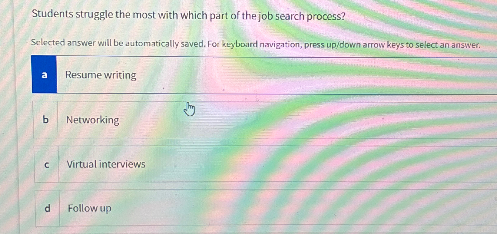 Solved Students struggle the most with which part of the job | Chegg.com