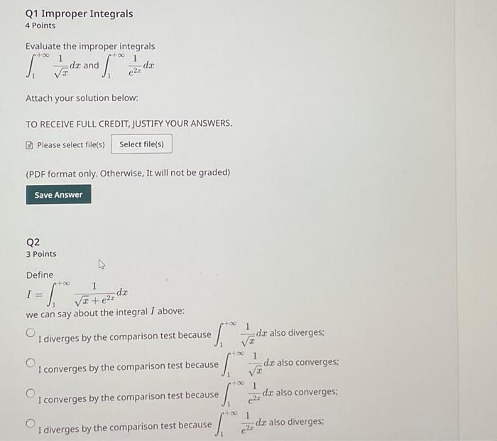 Solved Q1 Improper Integrals 4 Points Evaluate the improper | Chegg.com