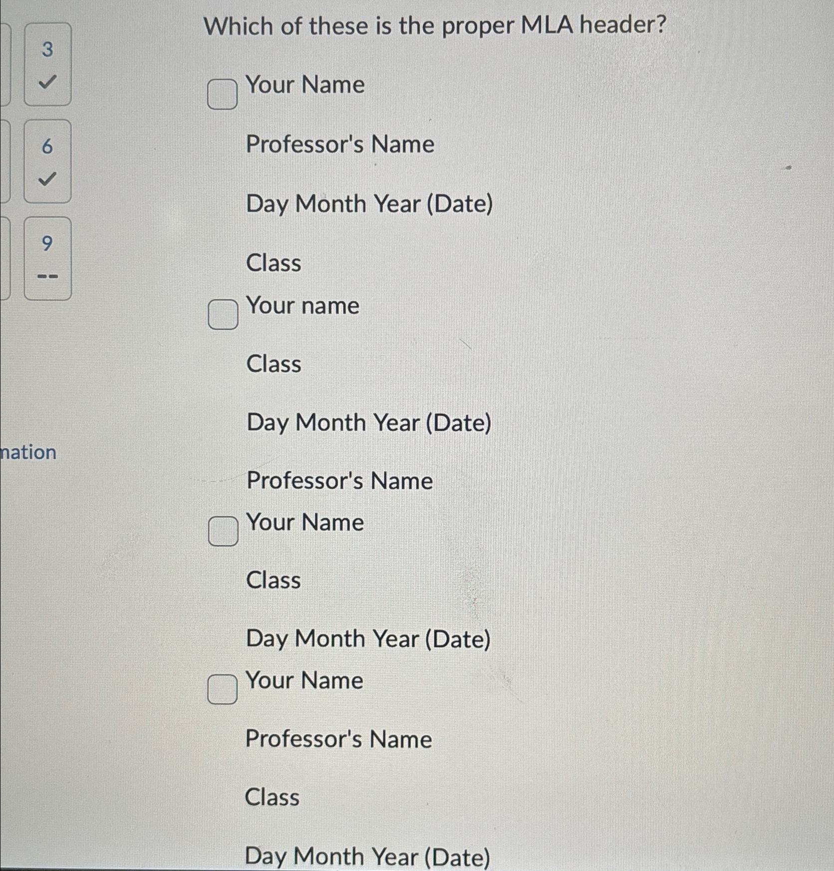 Solved Which of these is the proper MLA header?Your | Chegg.com