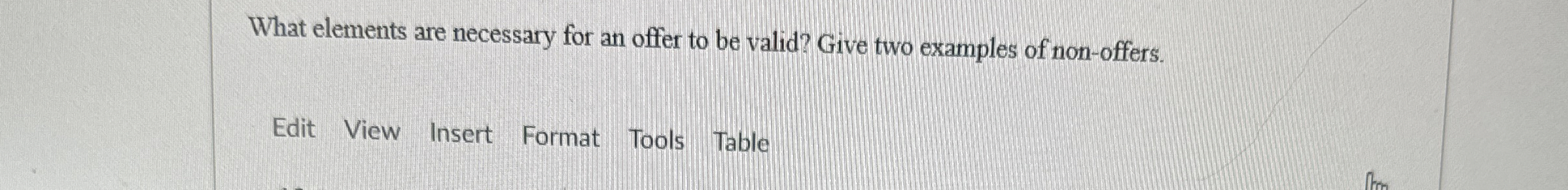 Solved What elements are necessary for an offer to be valid? | Chegg.com