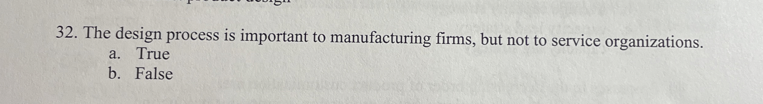 Solved The design process is important to manufacturing | Chegg.com