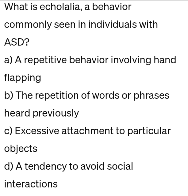 Solved psychology: What is echolalia, a behavior commonly | Chegg.com