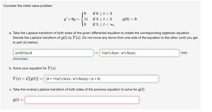 Solved Consider the initial value problem y′+6y=⎩⎨⎧0110 if | Chegg.com