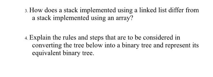 Solved 3. How does a stack implemented using a linked list | Chegg.com