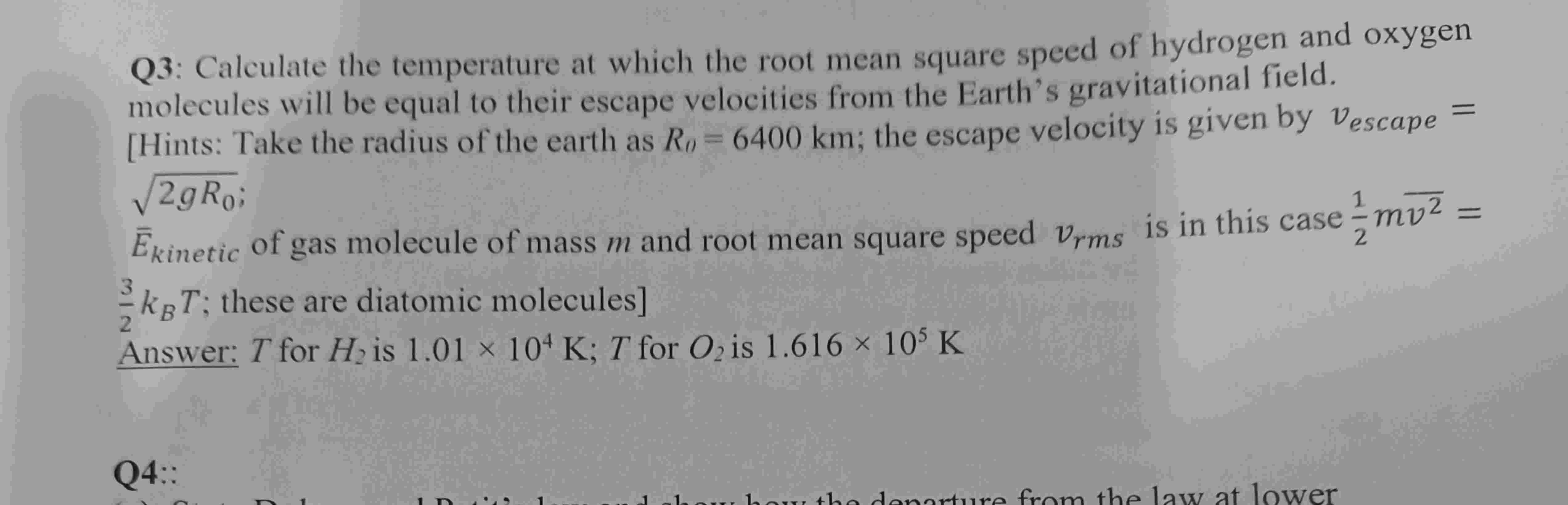 Solved Rn=6400km; the escape velocity is ﻿given | Chegg.com