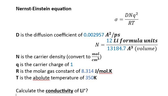 Solved Nernst-Einstein equationσ=DNq2RTD is the diffusion | Chegg.com