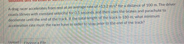 Solved A drag racer accelerates from rest at an average rate | Chegg.com