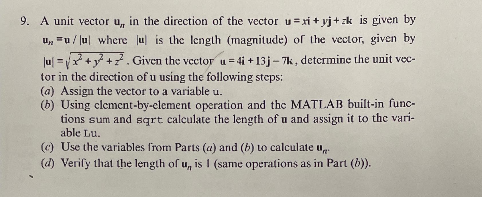 Solved A unit vector u_(n) in the direction of the vector | Chegg.com