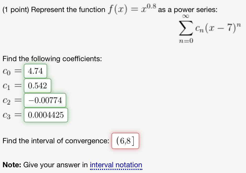 Solved (1 ﻿point) ﻿Represent the function f(x)=x0.8 ﻿as a | Chegg.com