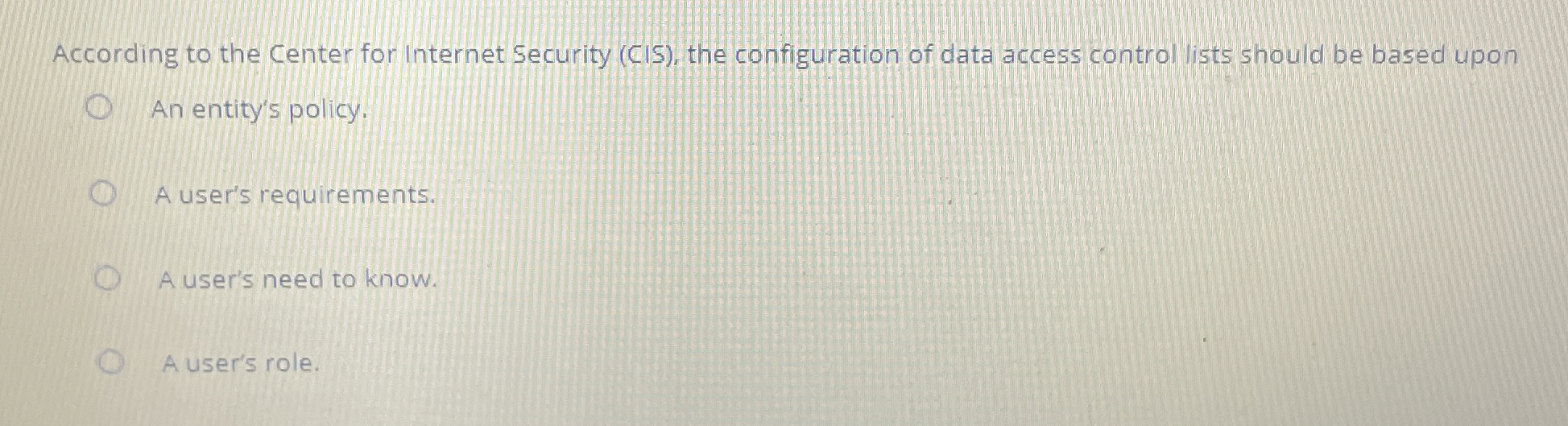 Solved According to the Center for Internet Security (CIS), | Chegg.com