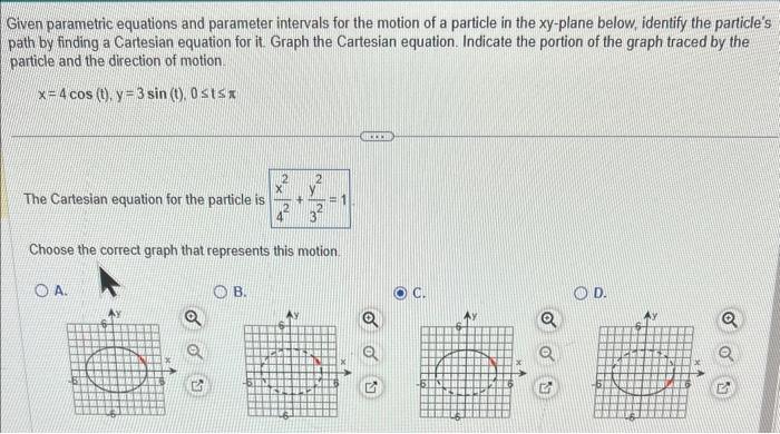 Solved Given parametric equations and parameter intervals | Chegg.com
