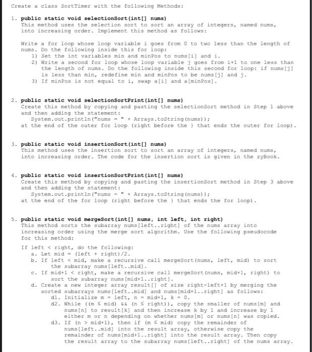 Solved Create A Class Sorttimer With The Following Methods
