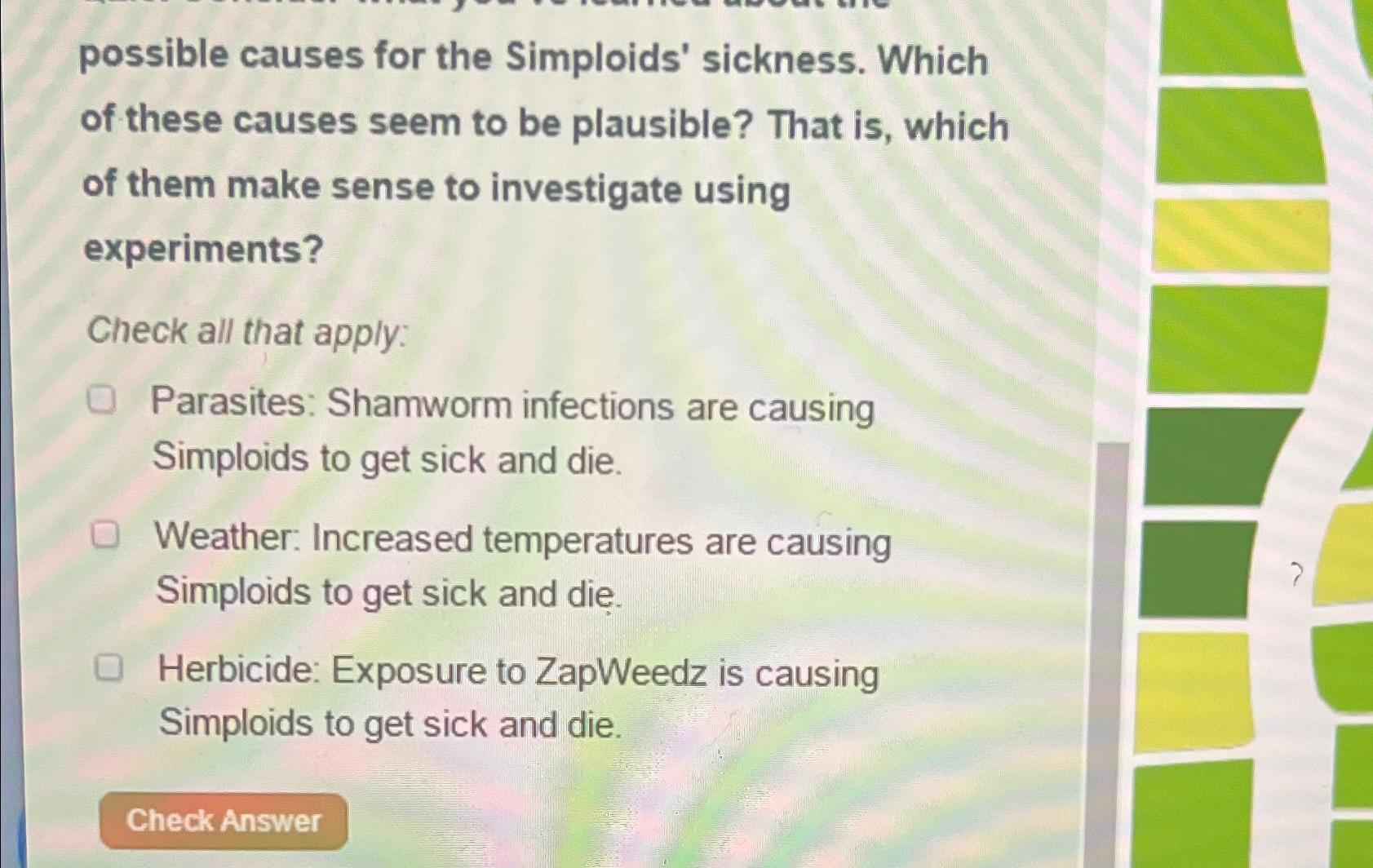 Solved possible causes for the Simploids' sickness. Which of | Chegg.com