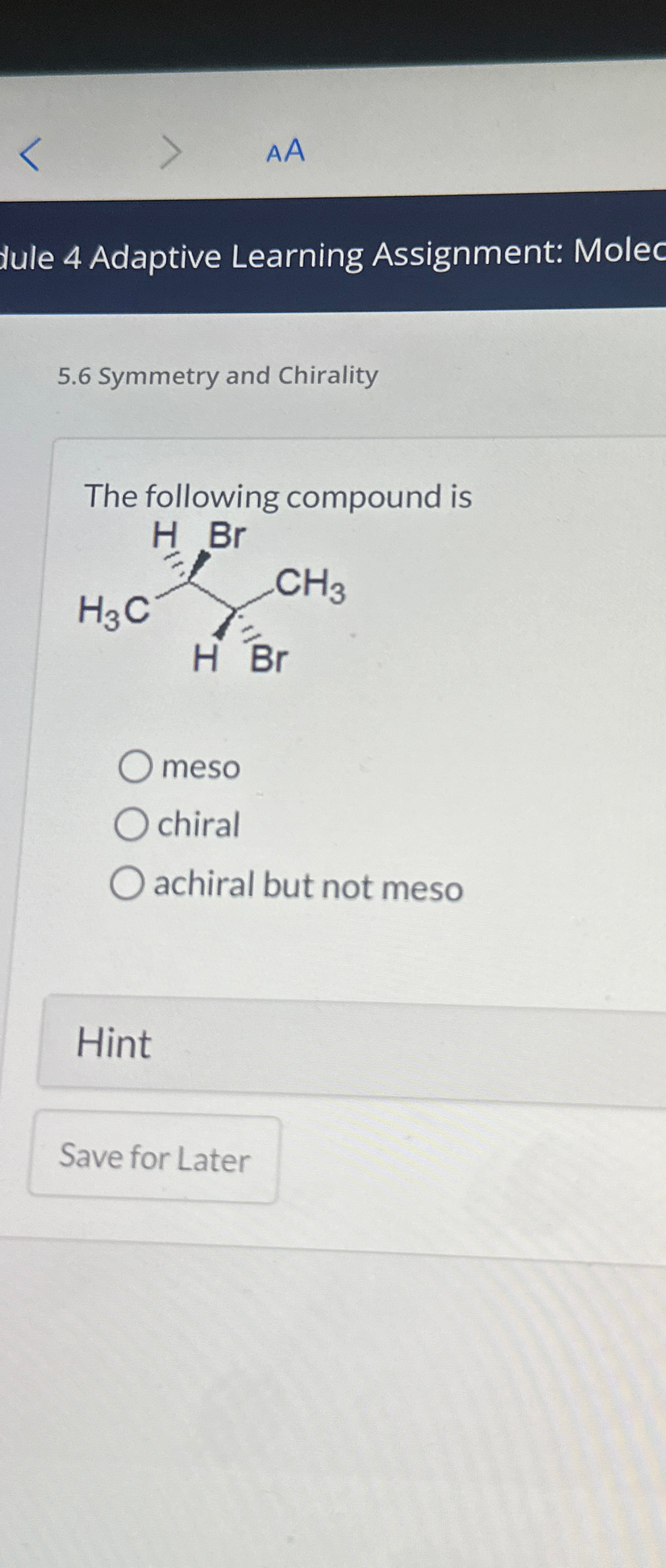 Solved AAUle 4 ﻿Adaptive Learning Assignment: Molec5.6 | Chegg.com