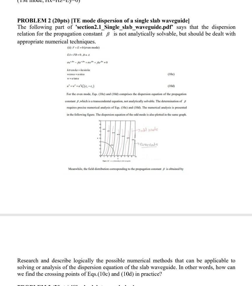 Solved PROBLEM 1 (20pts) [TM modes of a single slab | Chegg.com