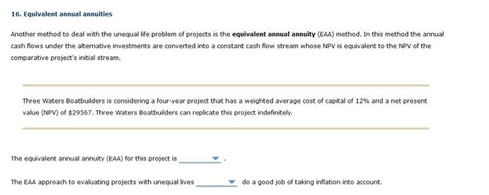 Solved 16. Equivalent annual annuities Another method to | Chegg.com