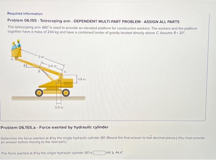 Solved Required information Problem 06.155 - Telescoping arm | Chegg.com